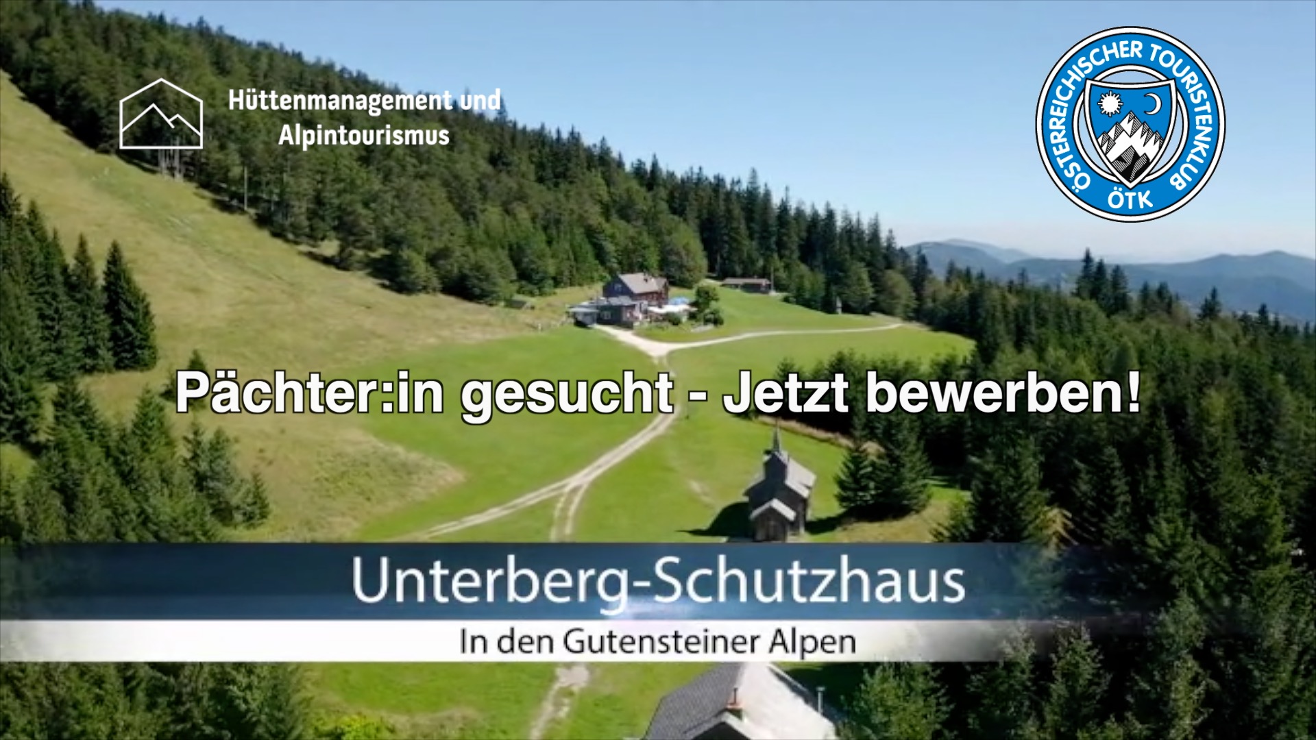 Pächter:in für Unterberg Schutzhaus ab November 2024 - BEREITS ...